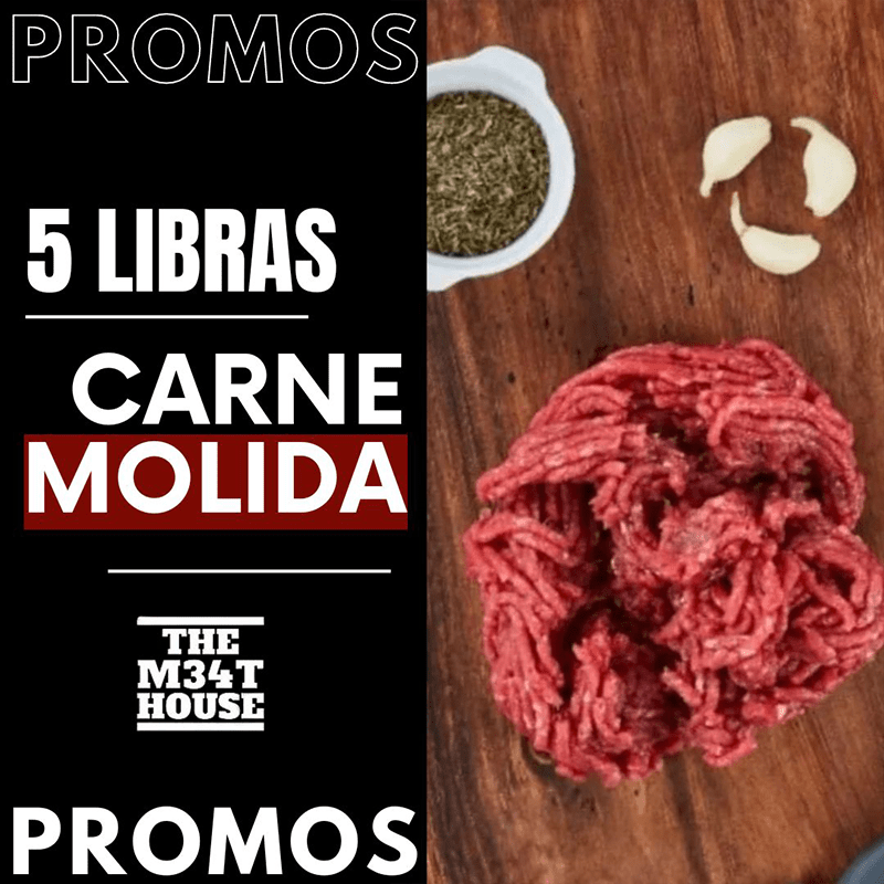 Promoción 5LB Carne Molida - Tres Cuartos Meat House